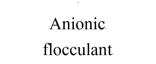 anionic flocculant,anionic flocculant manufacturer and supplier in ...